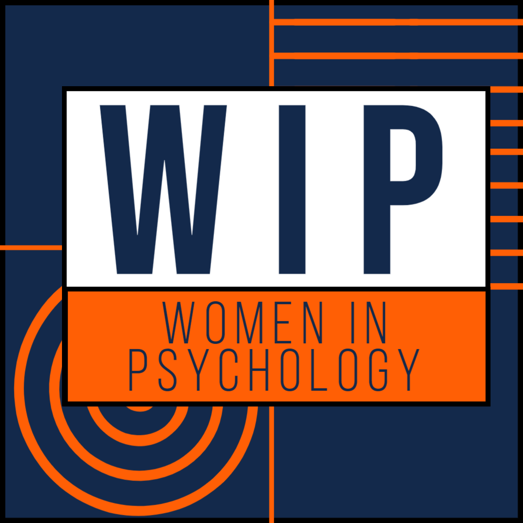 A New Student group for "Women In Psychology" | Department of ...